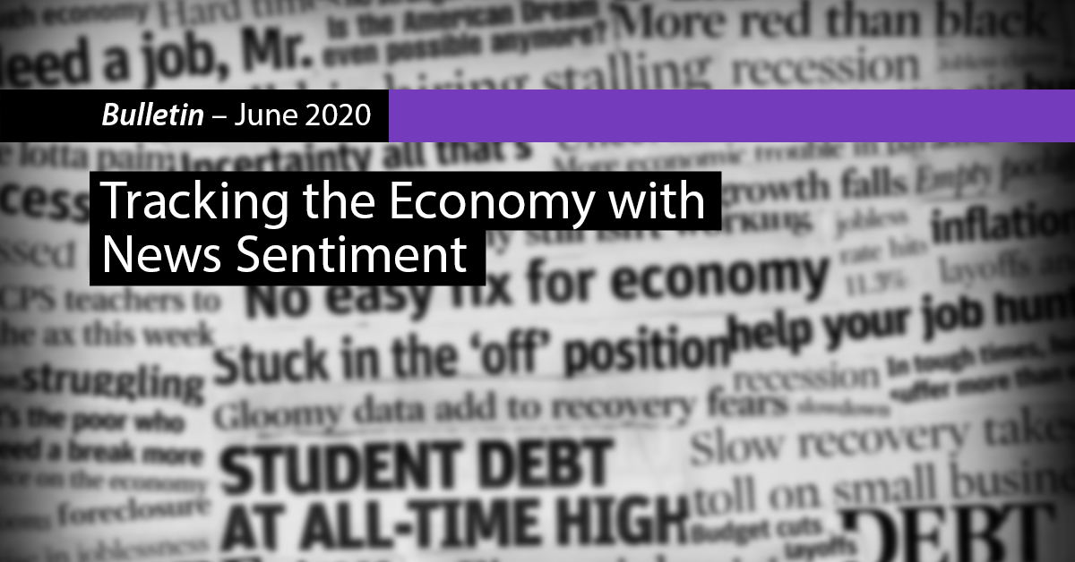 News Sentiment and the Economy | Bulletin – June 2020 | RBA