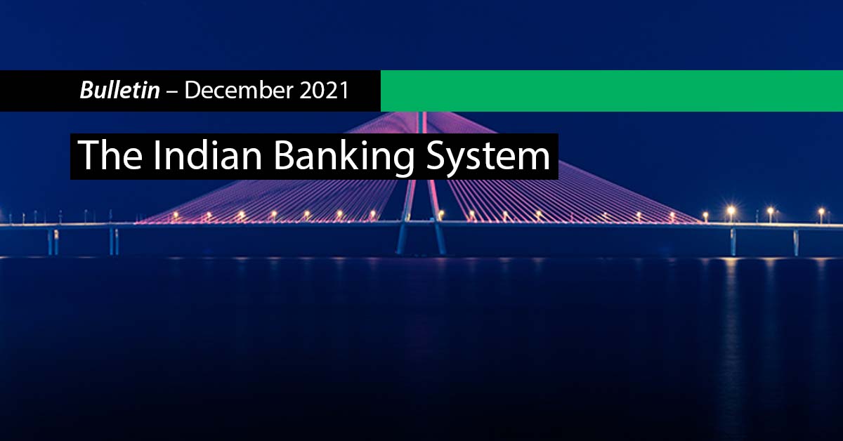 The Indian Banking System | Bulletin – December 2021 | RBA