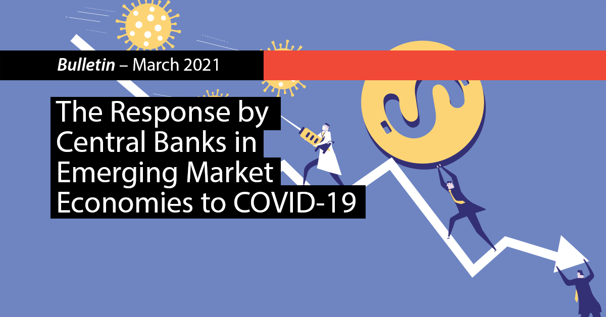 The Response by Central Banks in Emerging Market Economies to COVID-19 ...