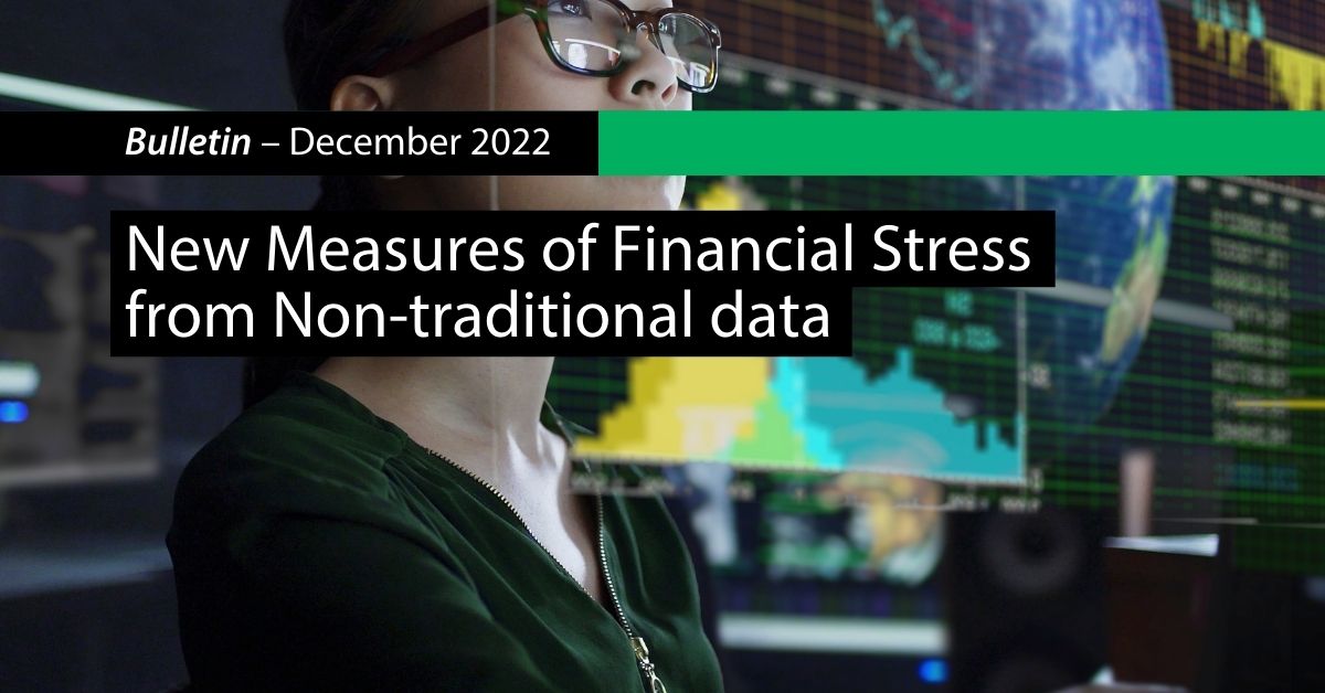 New Measures of Financial Stress from Non-traditional Data | Bulletin ...