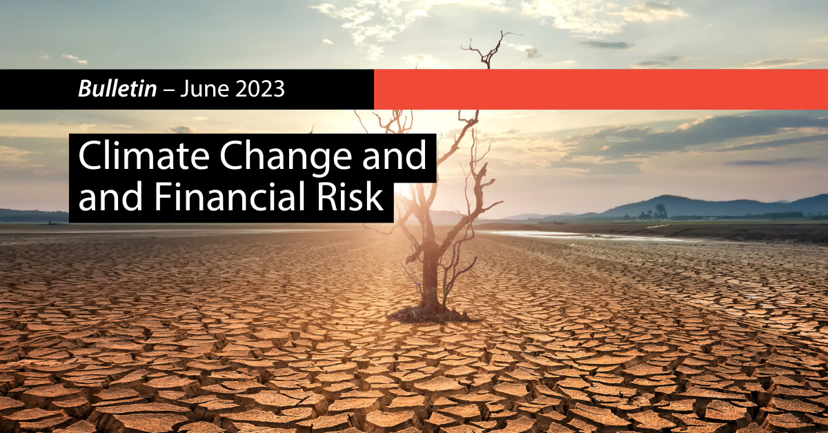 Climate Change and Financial Risk | Bulletin – June 2023 | RBA