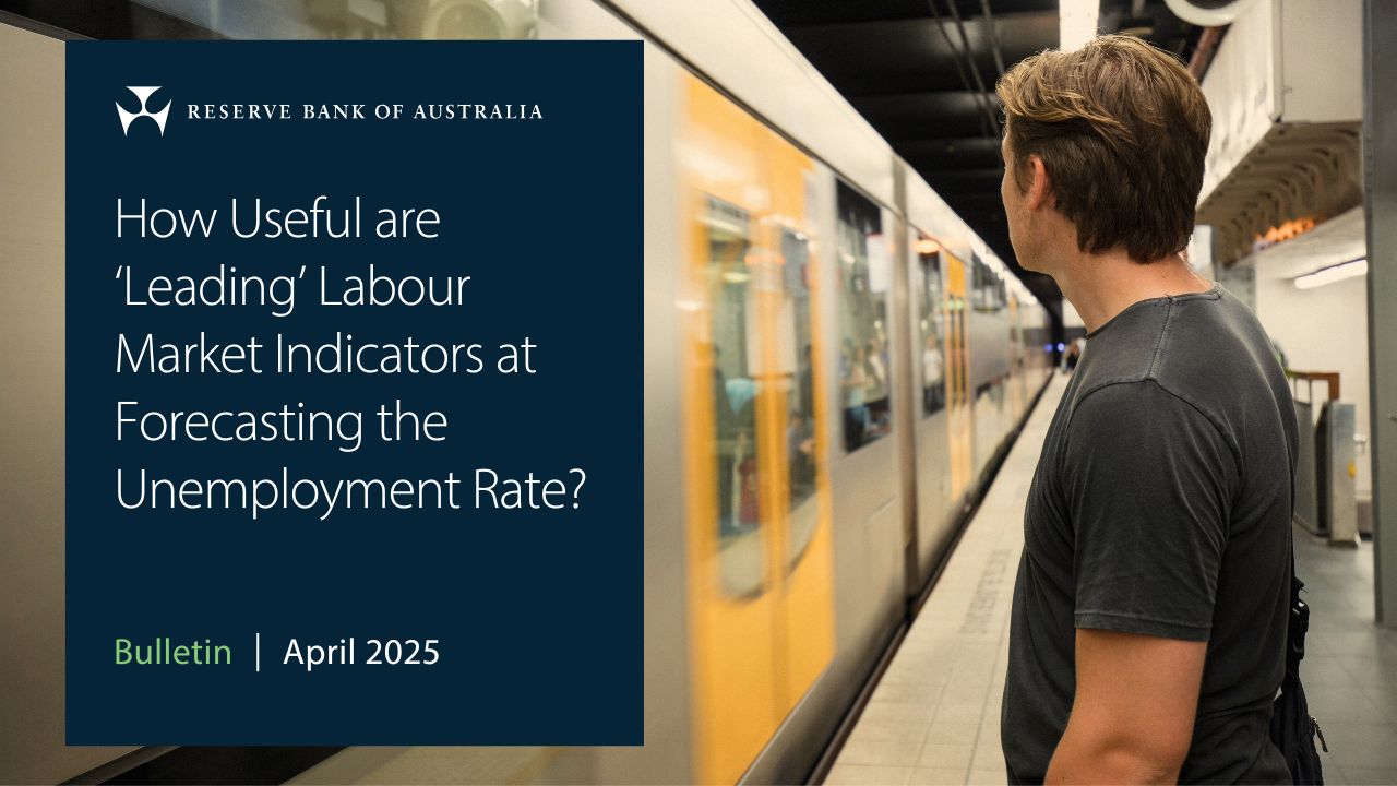 How Useful are ‘Leading' Labour Market Indicators at Forecasting the ...