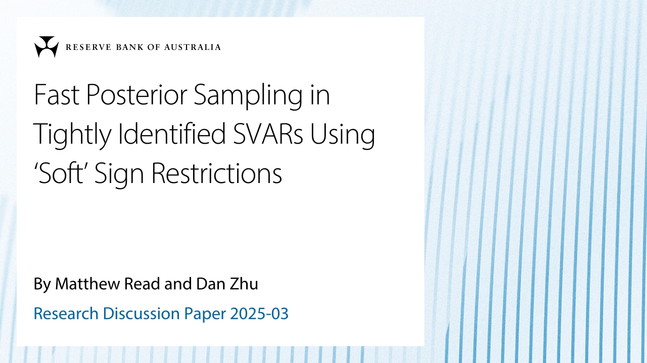 Abstract for RDP 2025-03: Fast Posterior Sampling in Tightly Identified SVARs Using ‘Soft’ Sign ...