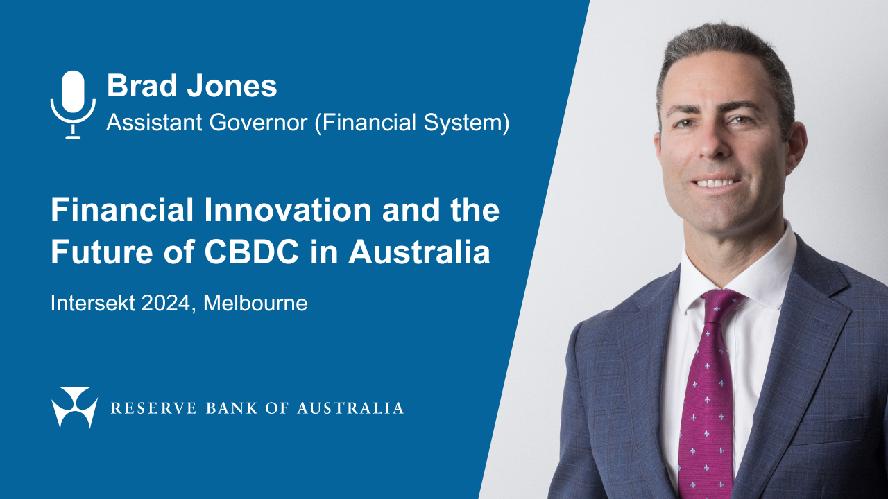 Financial Innovation and the Future of CBDC in Australia | Speeches | RBA